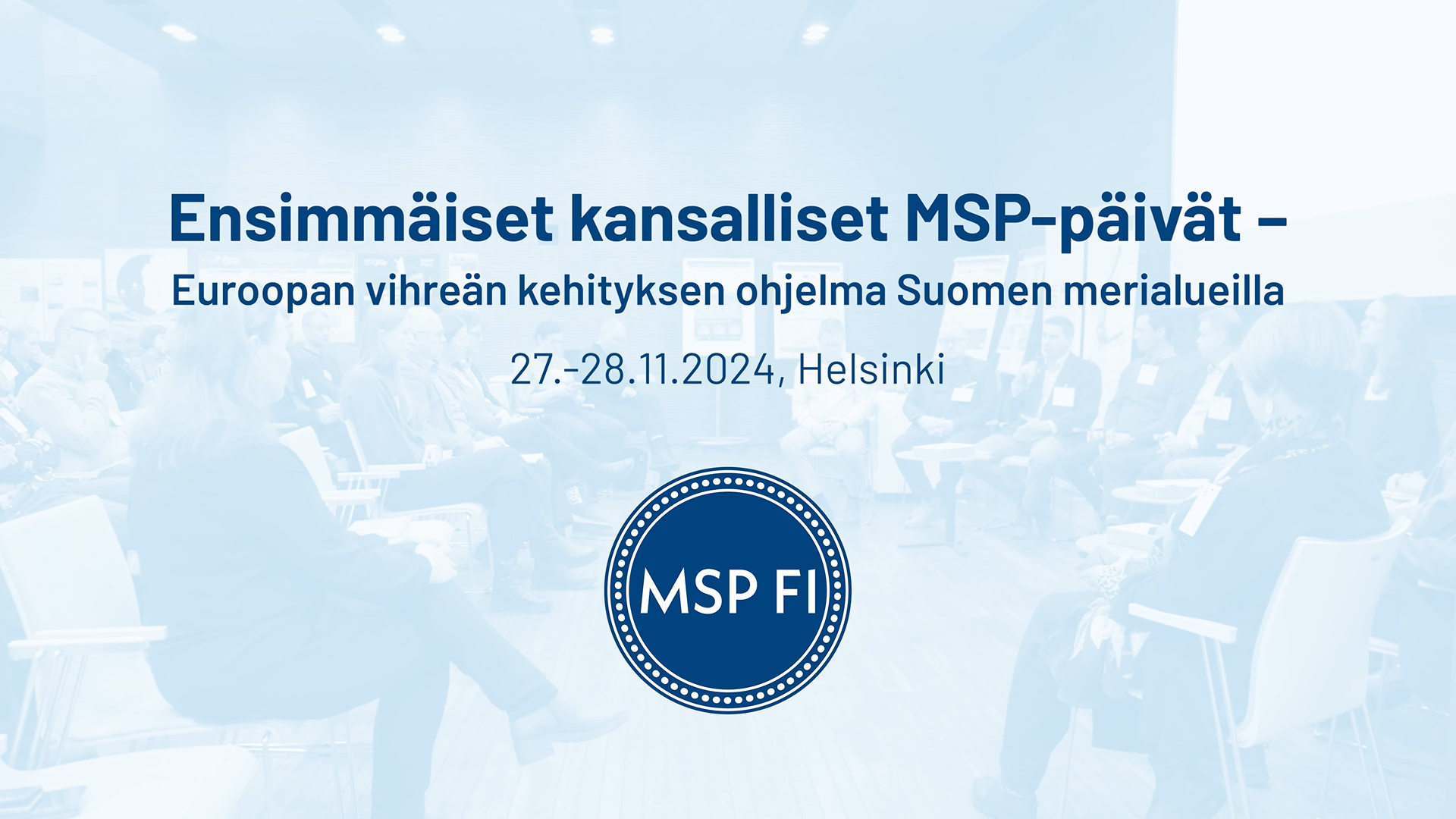 Video: National MSP Days 2024, Helsinki | Maritime Spatial Plan MSP